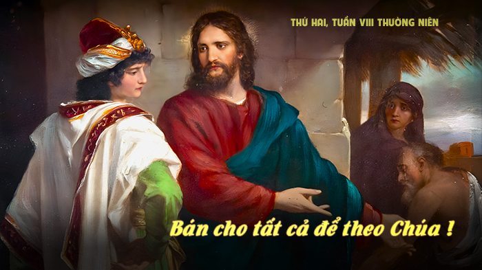 Bán cho tất cả để theo Chúa ! - Sinh Viên Công Giáo