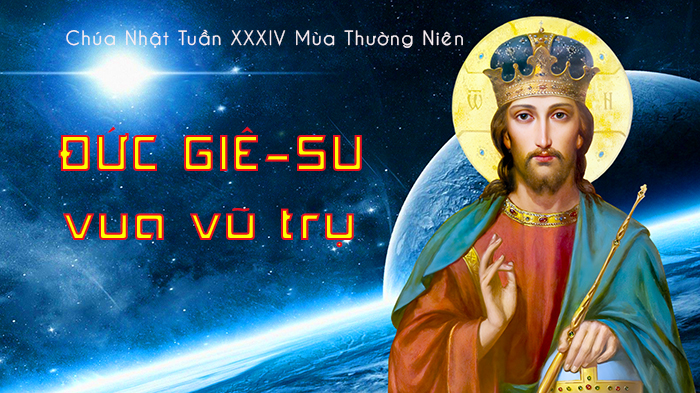 Đức Giê-su - Vua vũ trụ ! - Sinh Viên Công Giáo